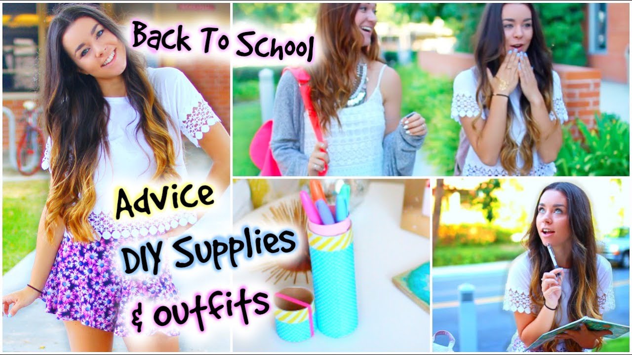 Back To School Advice, Outfits & DIY School Supplies! - YouTube
