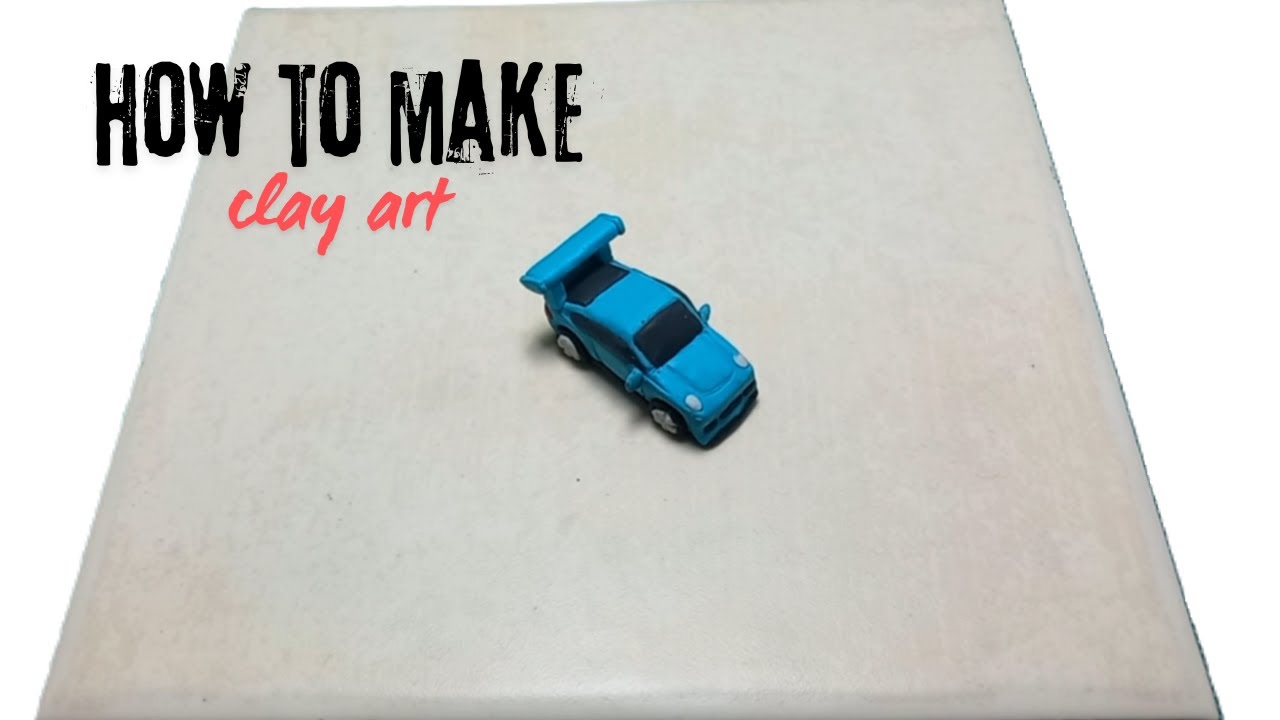 How to make Porsche with clay | Model car clay | Clay art - YouTube