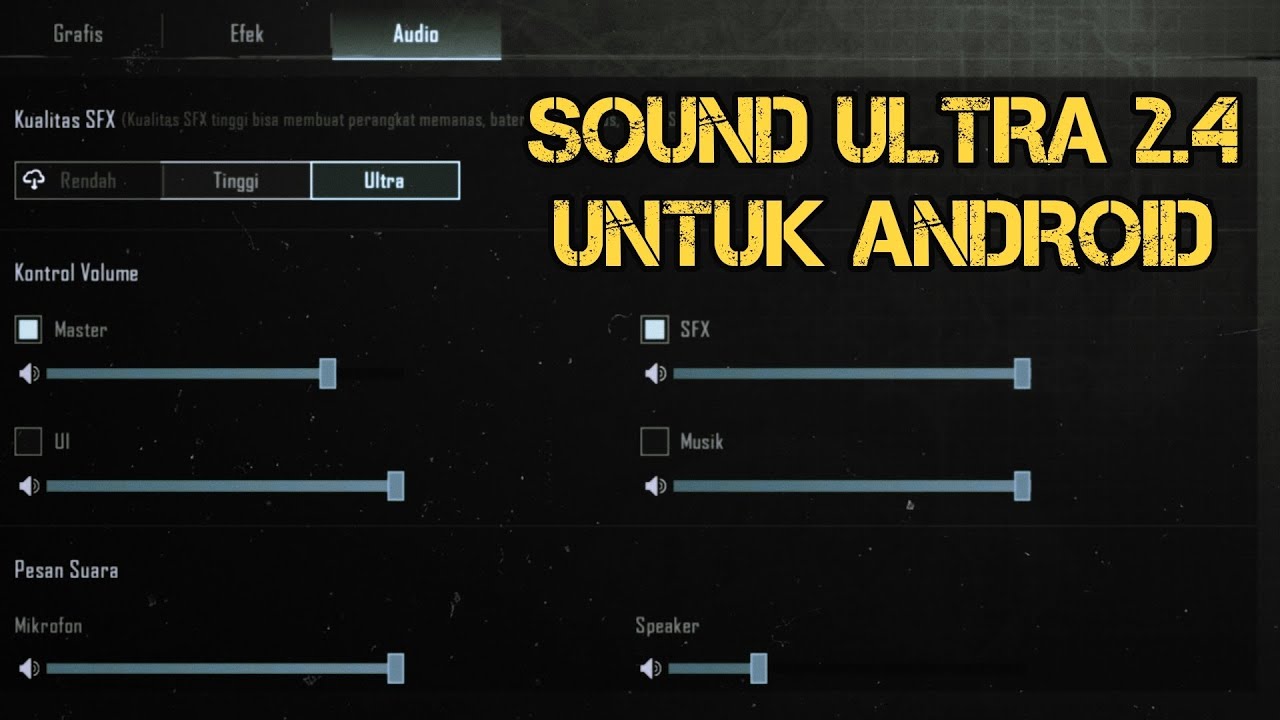 SOUND ULTRA PUBG 2.4 TERBARU😱FOR ALL ANDROID DEVICE - YouTube