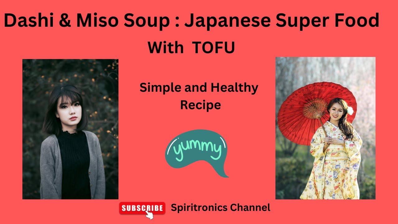 Simple Miso and Dashi soup || Japanese super food || Variety || Healthy ...