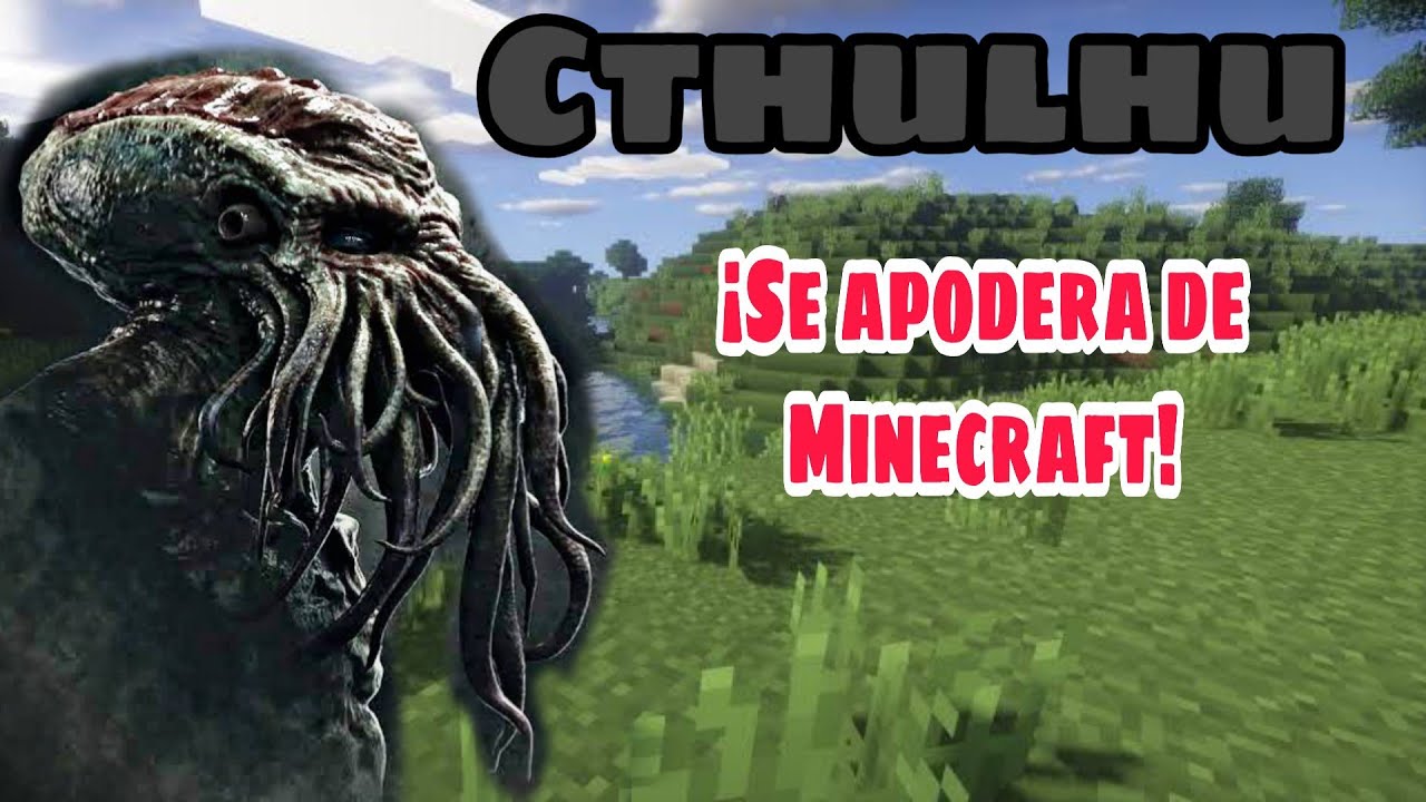 Cthulhu Se Apodera De Minecraft | Primer Video Gameplays | Joss ...