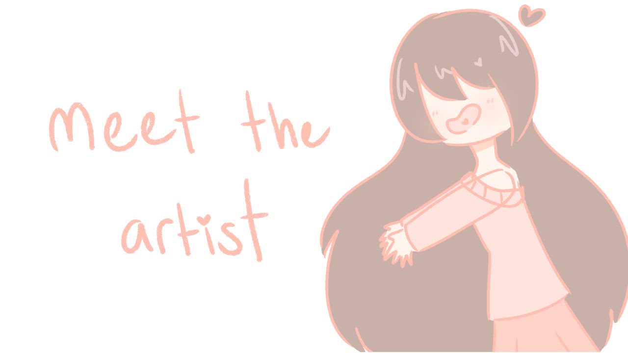 meet the artist (animatic meme) - YouTube