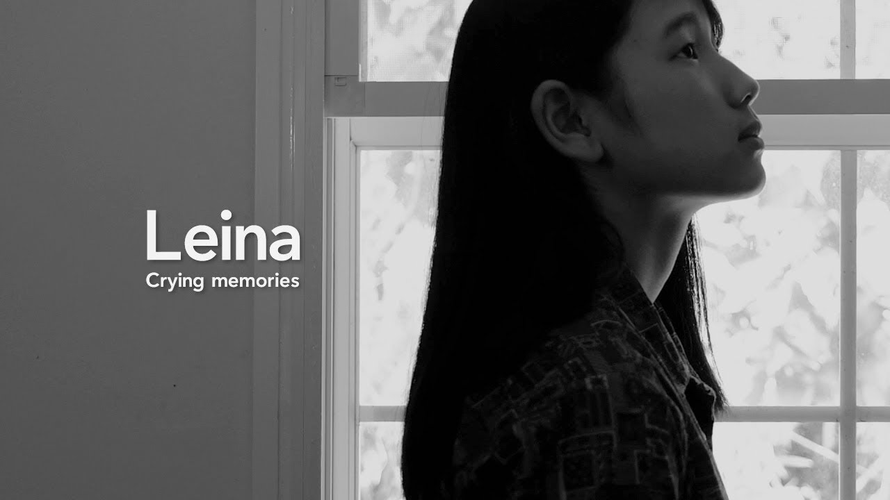 Leina - Crying memories (MV) - YouTube