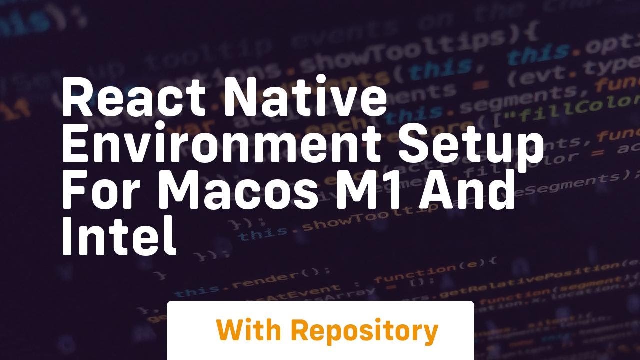 React native environment setup for macos m1 and intel - YouTube