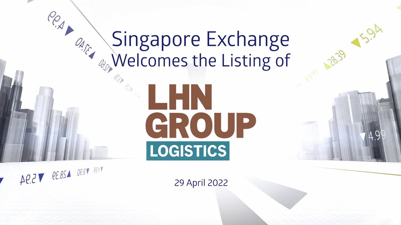 LHN Logistics Limited Listing Ceremony – 29 April 2022 - YouTube