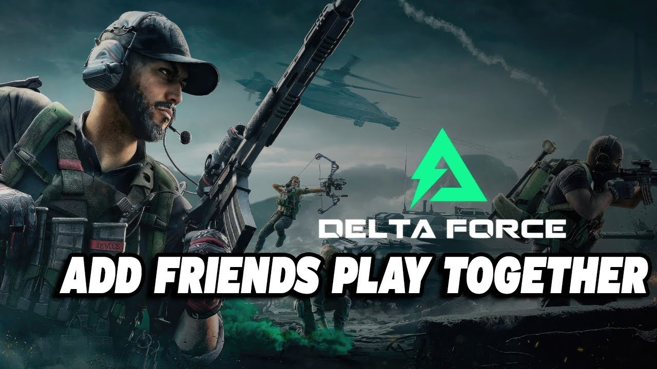 Delta Force How To Add Friends and Play Together - YouTube