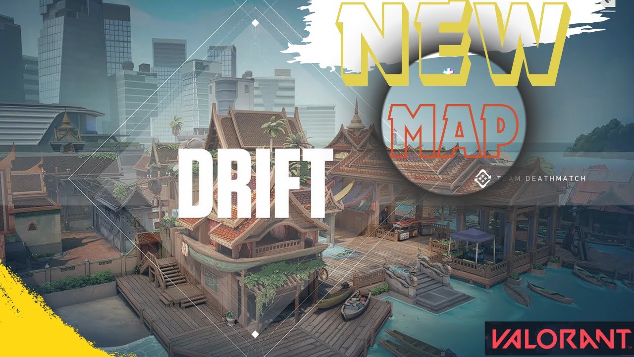 DRIFT - New map | Valorant Team Deathmatch - YouTube