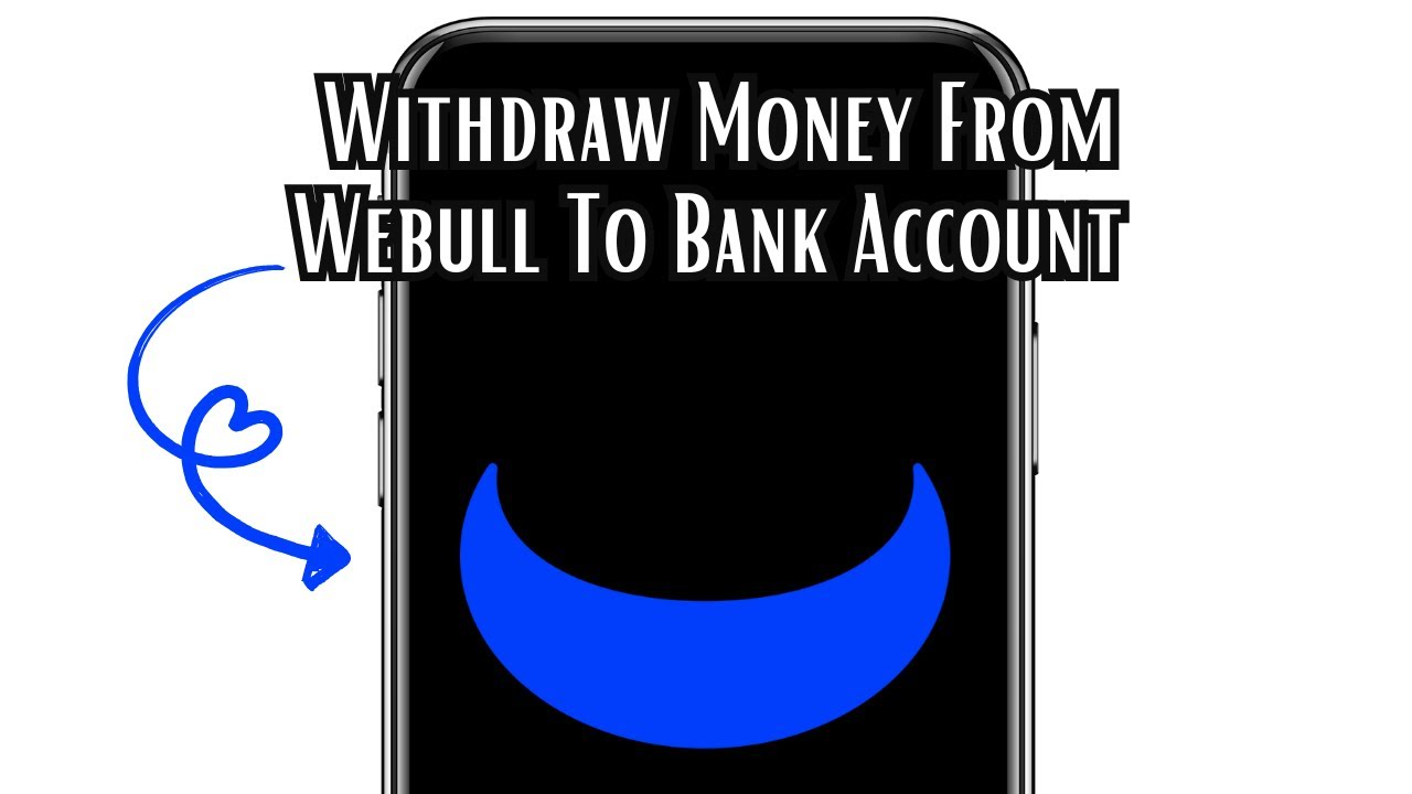 How To Withdraw Money From Webull To Bank Account - YouTube