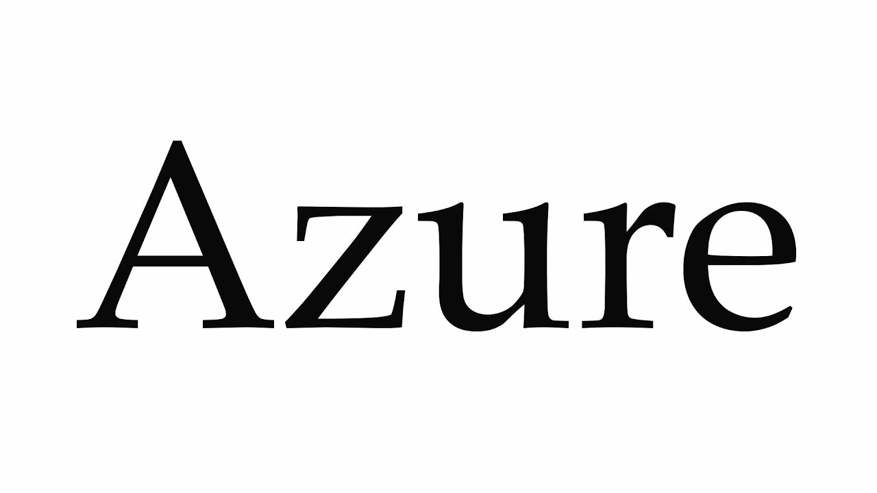 How to Pronounce Azure - YouTube