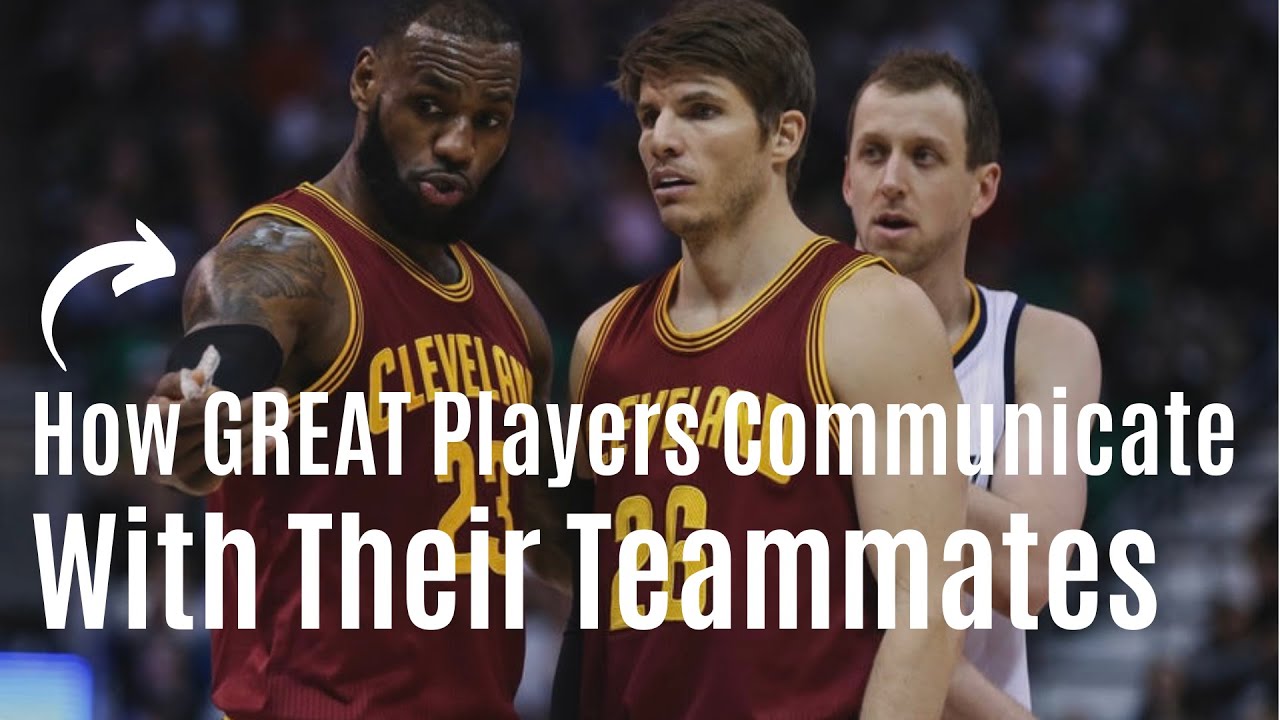 Here's How Great Players Communicate With Their Teammates - YouTube