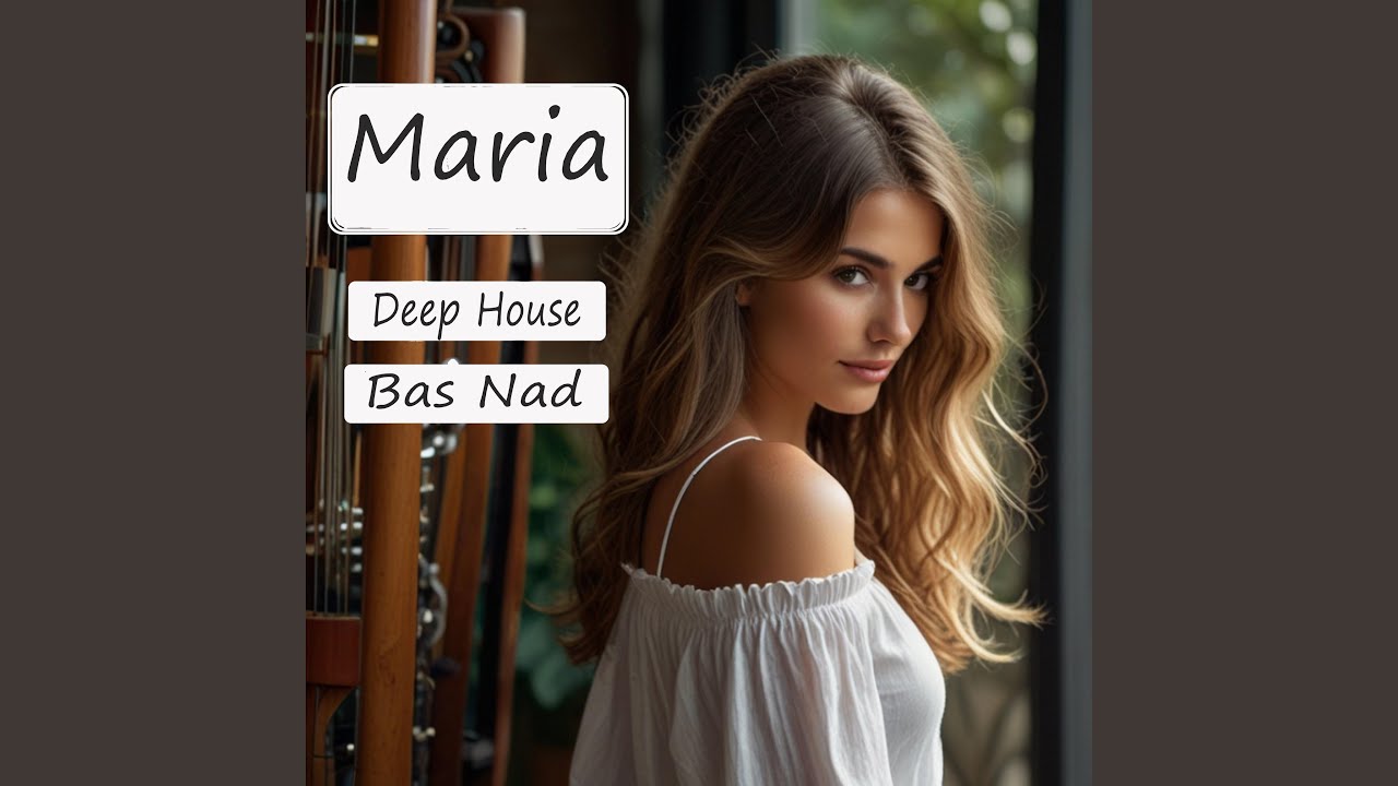 Maria (Deep House) - YouTube