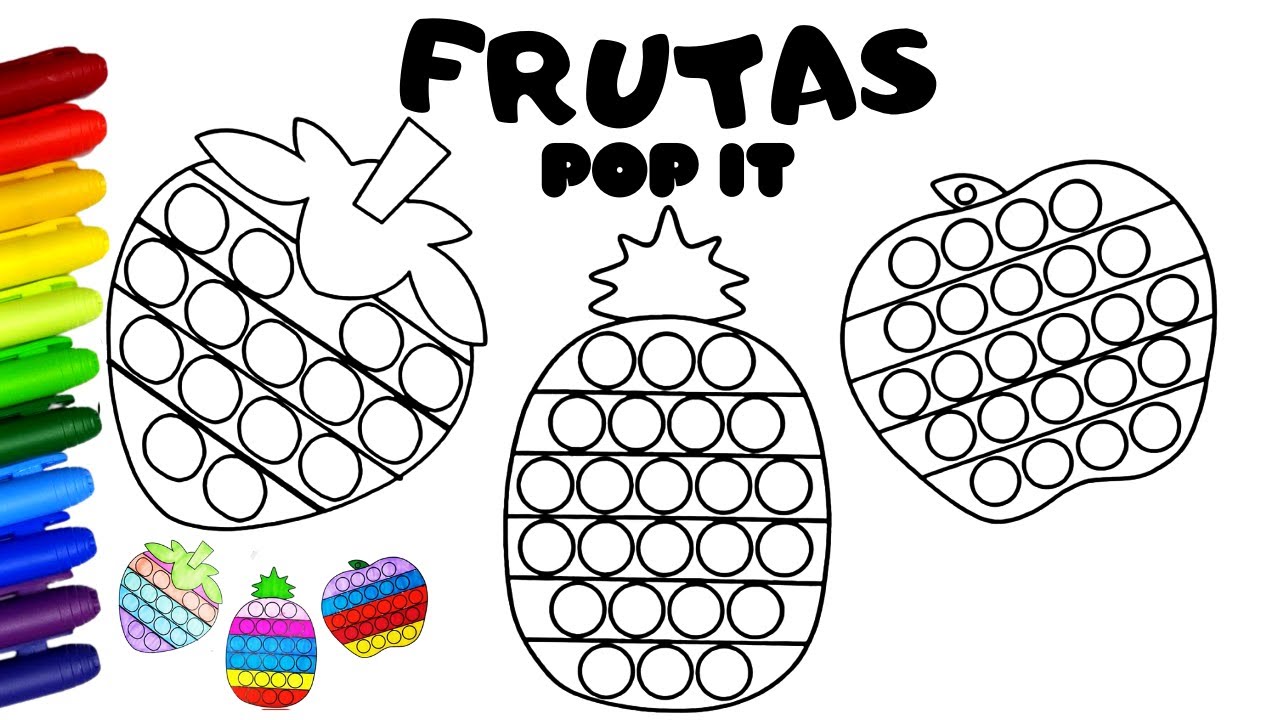 PINTAR POP IT DE FRUTAS 🍓🍍🍏 - YouTube