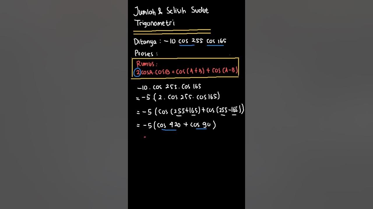 Nilai dari -10\cos 255^o\cos 165^o adalah... | Mandiri Matemat | Kelas 11 | 2 | Matematika - YouTube