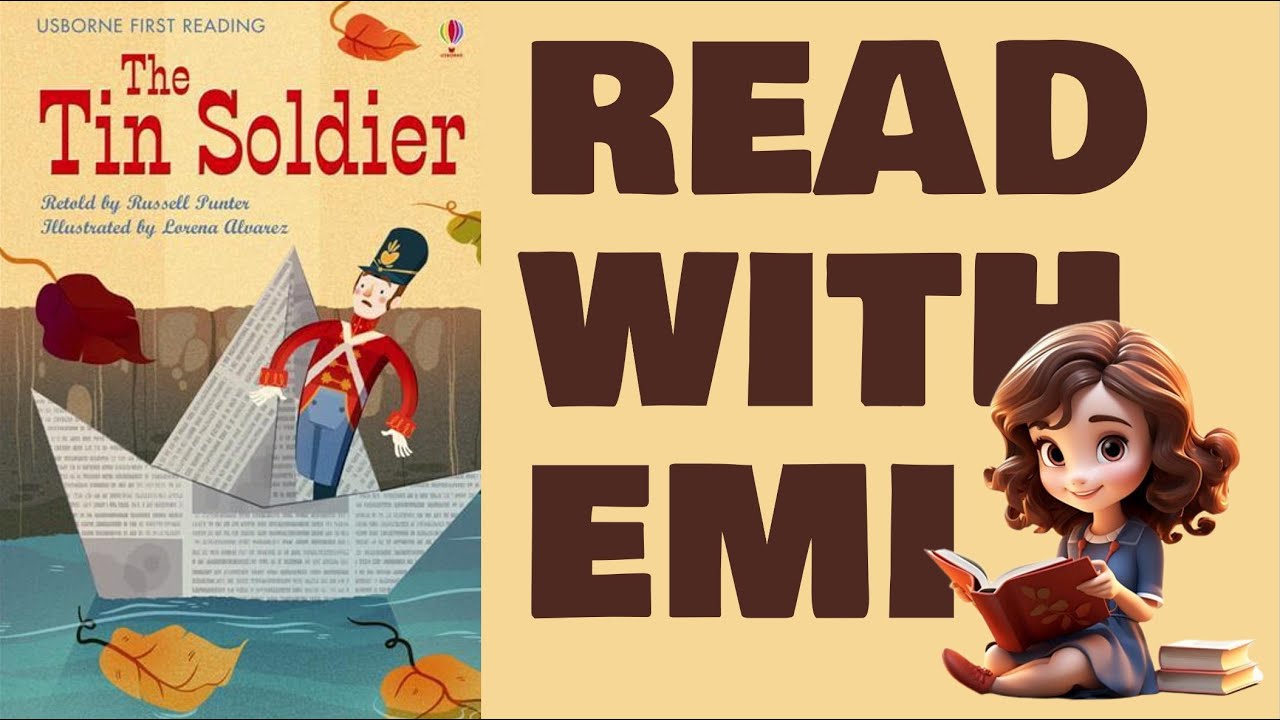 The tin soldier. Usborne First Reading. Level 4. - YouTube