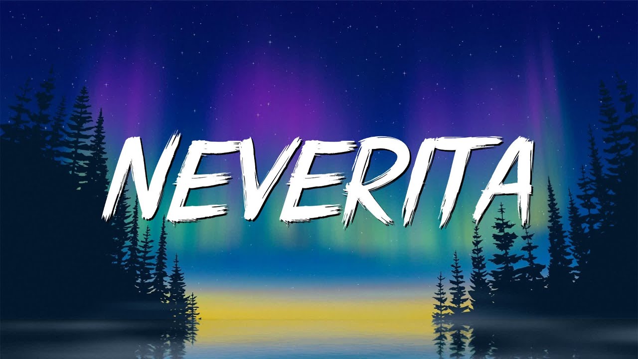 Neverita - Bad Bunny (Letra/Lyrics) - YouTube