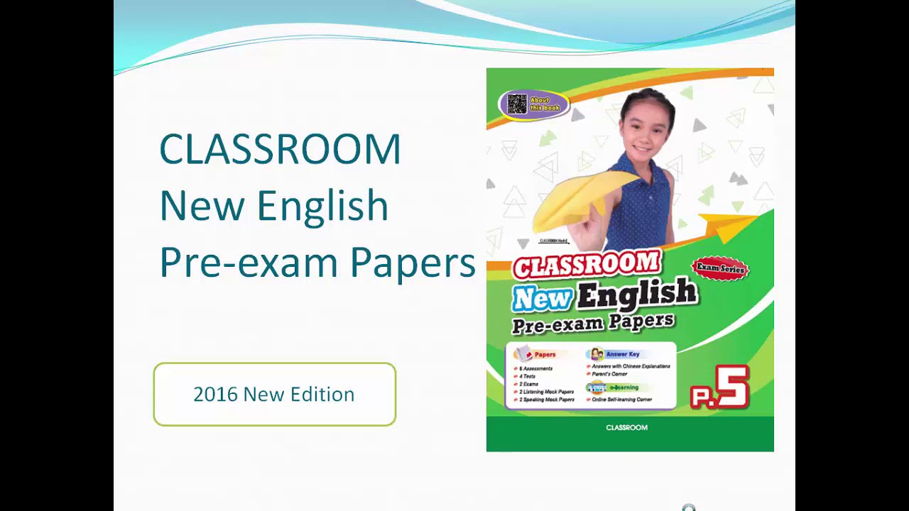 CLASSROOM New English Pre-Exam Papers - YouTube