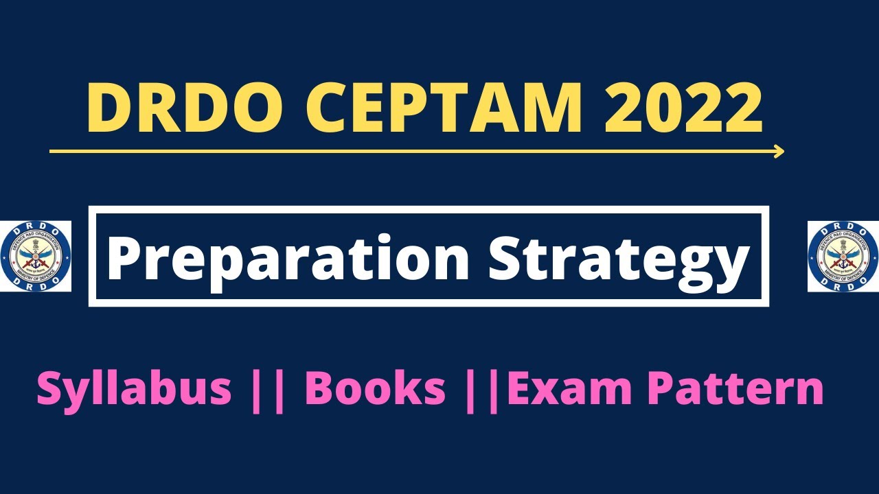 DRDO CEPTAM 2022 || PREPRATION STRATEGY || DRDO SYLLABUS || BOOKS ...