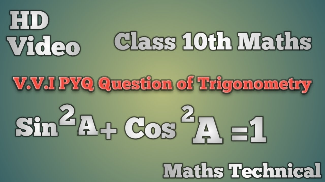 Most VVI PYQ Question of Trigonometry || Class 10th Maths Solution ...
