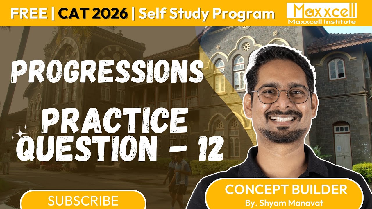 Progressions Practice Question 12 | CAT 2025 self study with Maxxcell #catpreparation #cat2025 # ...