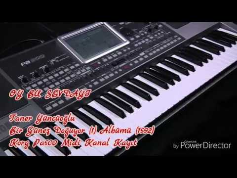 Oy Bu Sevdayı (Ezgi) 1992 - Taner Yüncüoğlu - Pa900 Midi Kanal Kayıt