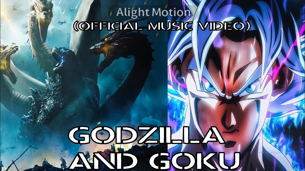 Godzilla And Goku official Music Video (Pack) - YouTube
