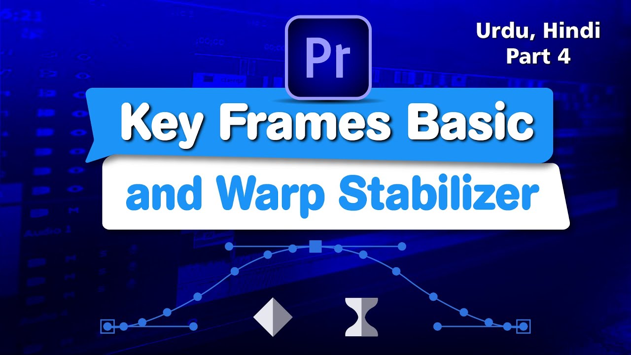Key Frames Basic and Stabilize Shaky Footage | Premier Pro Part 4 - YouTube