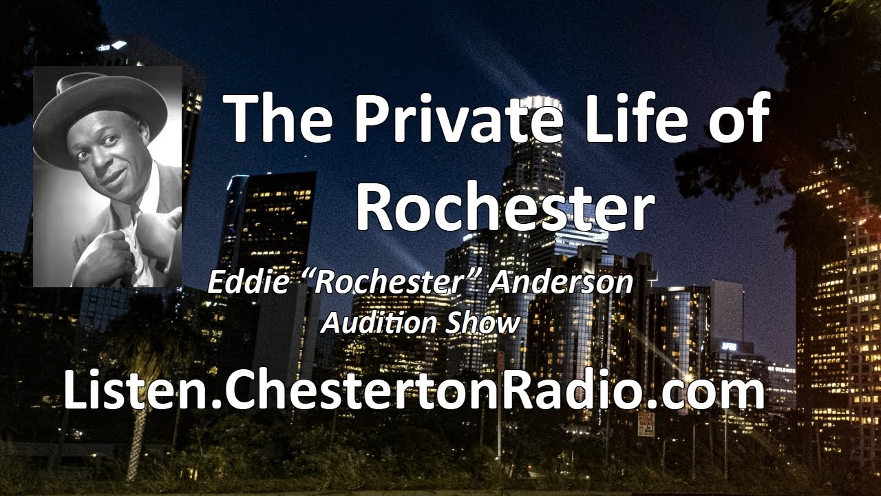 The Private Life of Rochester - Eddie Anderson - Audition Show - YouTube