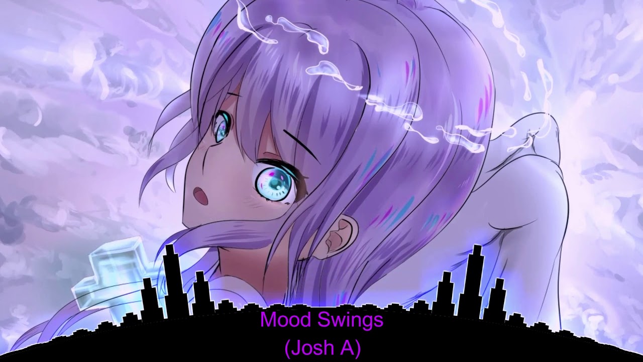 Nightcore- Mood Swings (Josh A) - YouTube