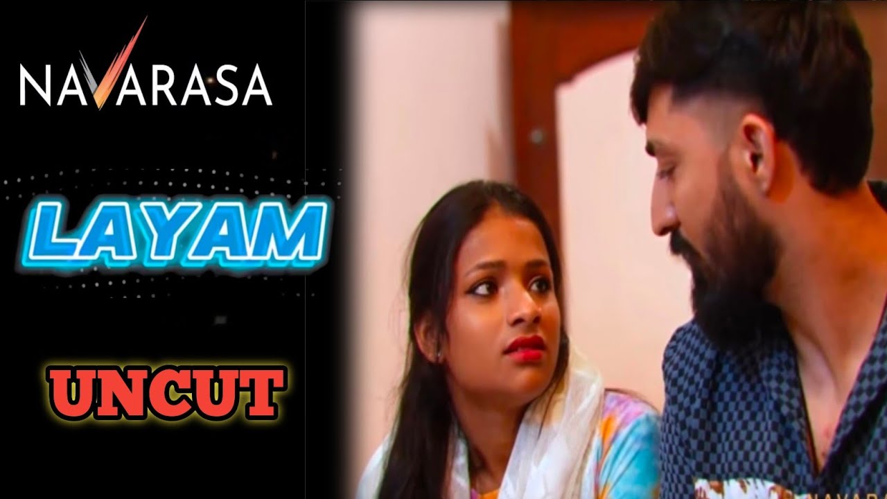 Navarasa Ott New Uncut Web series | Layam New Uncut Web Series - YouTube