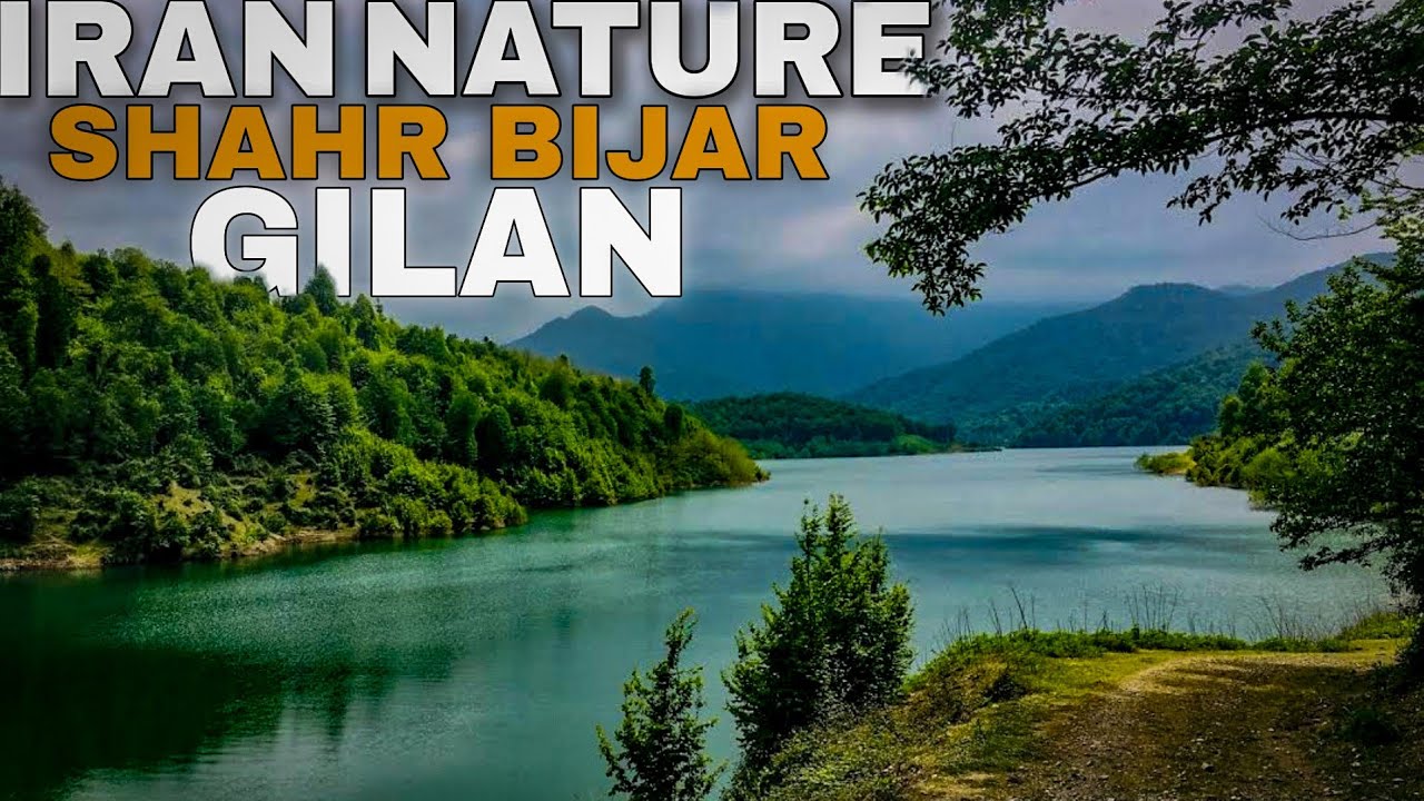 IRAN NATURE _ GILAN| SHAHR BIJAR (4K)|طبیعت ایران_گیلان|شهر بیجار - YouTube