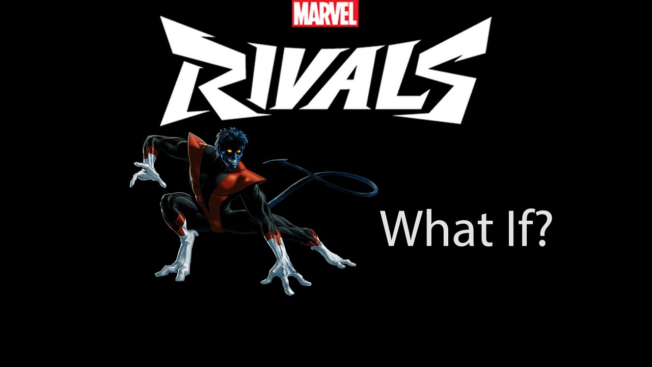 What If Nightcrawler was in Marvel Rivals - YouTube