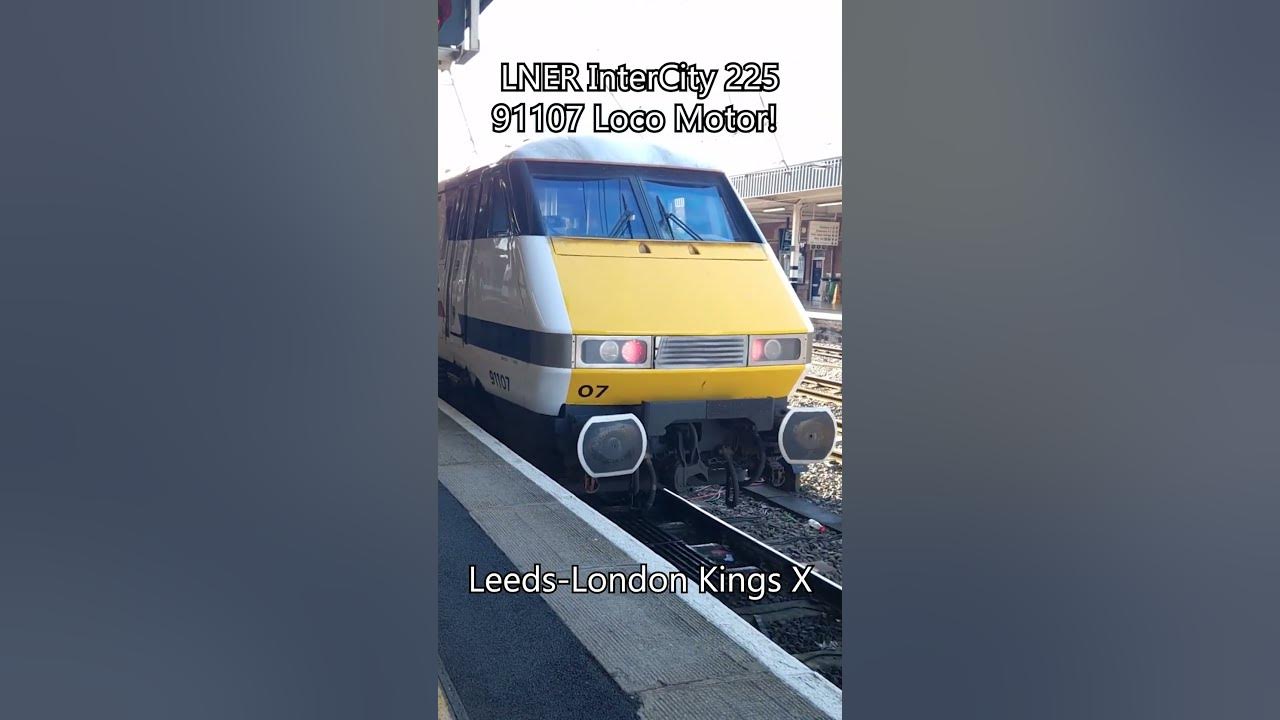 LNER InterCity 225 with 91107 Loco leaving Doncaster for London Kings X #lner #lnerintercity225 ...