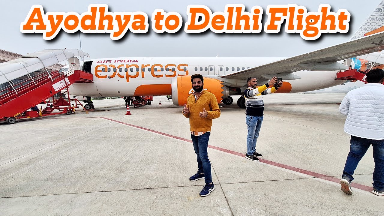 Ayodhya Airport | Ayodhya to Delhi By Air India Express Flight - YouTube