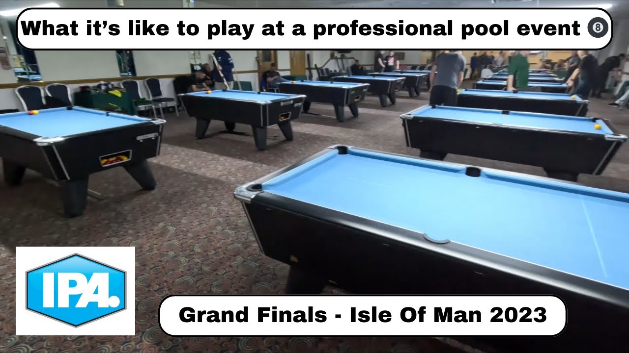 What It’s Like To Play At A Professional Pool Event - IPA Grand Finals ...