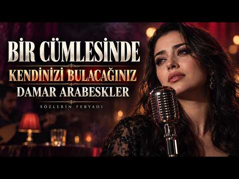 Bu Şarkıların Bir Sözü Mutlaka Size Dokunacak 🥀 Damar Arabesk Mix