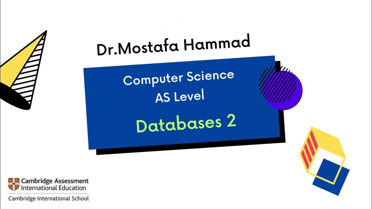 Databases - part 2 || Computer Science AS level - YouTube