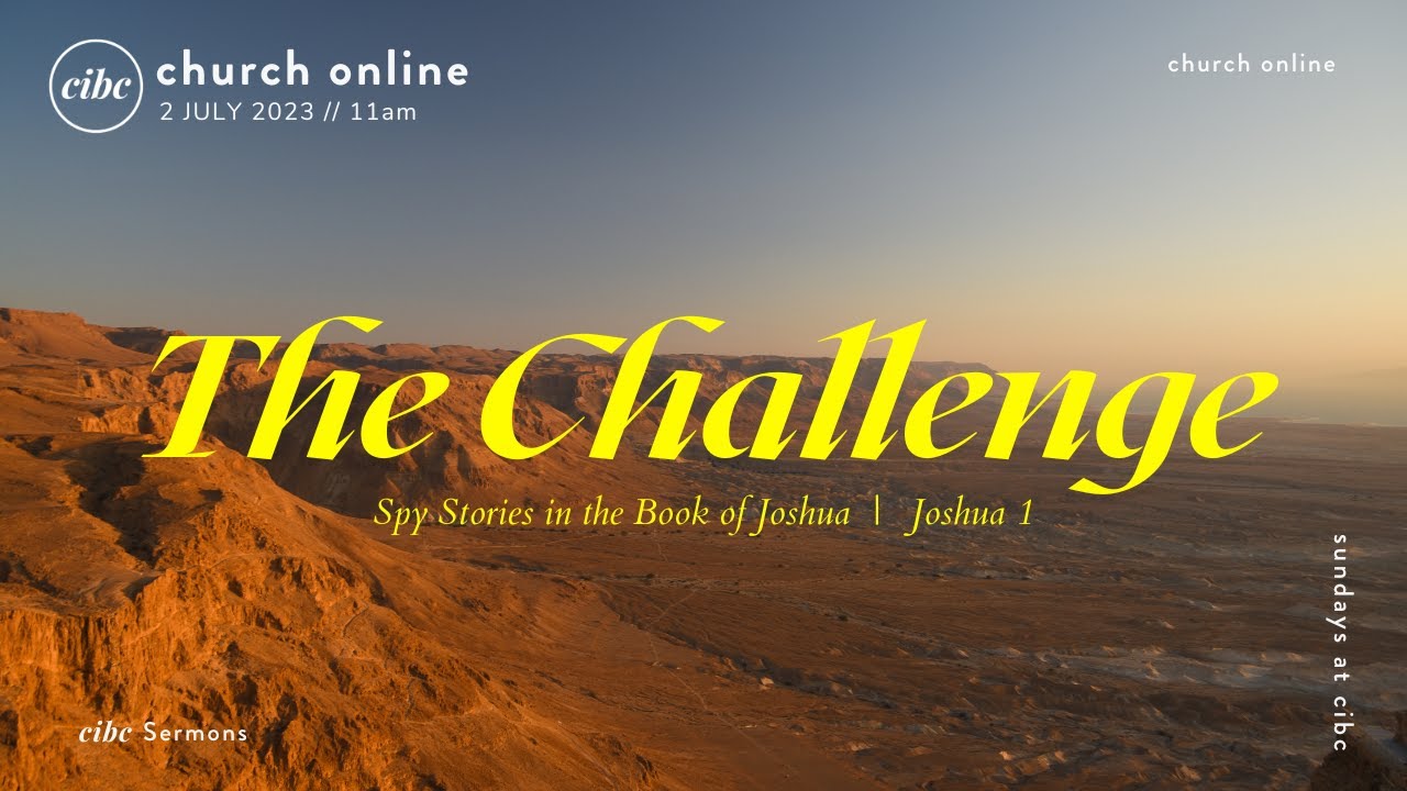 The Challenge with Pastor Ron Sheveland | 02 July 2023 | CIBC Sermon ...