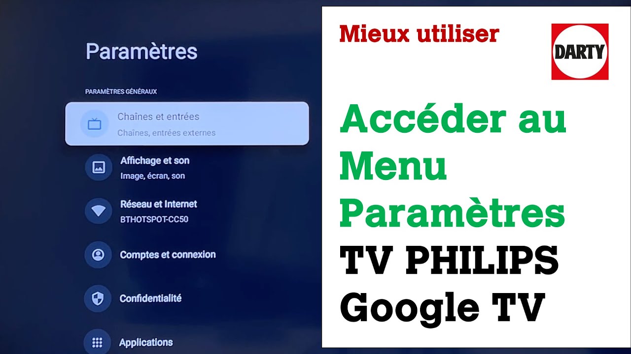 Google TV Philips, accéder au Menu Paramètres de sa télévision - YouTube