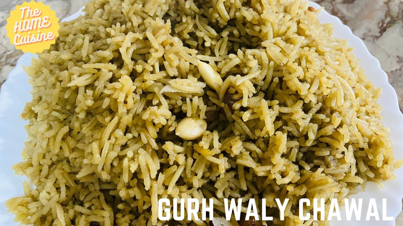 Gurh Waly Chawal Recipe (Authentic Recipe) Highly Recommended .. Must ...