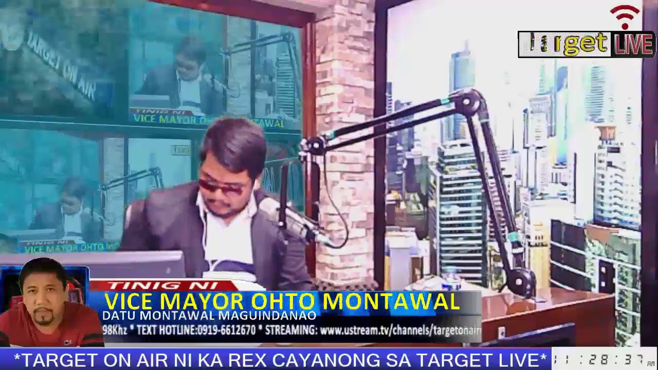 TARGET ON AIR NOVEMBER 15, 2017 VICE MAYOR OHTO MONTAWAL DATU MUNTAWAL ...