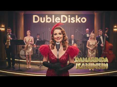 Damarımda Kanımsın - JazzCover / DubleDisko