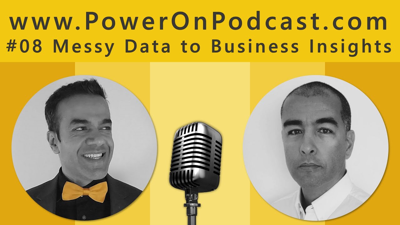 Messy Data to Business Insights: Journey of a Power BI Pro with Raul ...