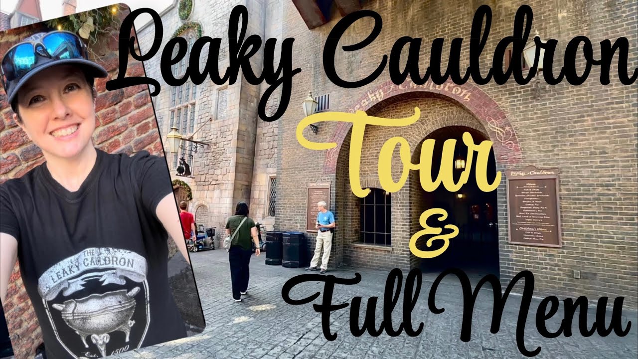 LEAKY CAULDRON TOUR & FULL MENU REVIEW || THE WIZARDING WORLD OF HARRY POTTER || UNIVERSAL ...