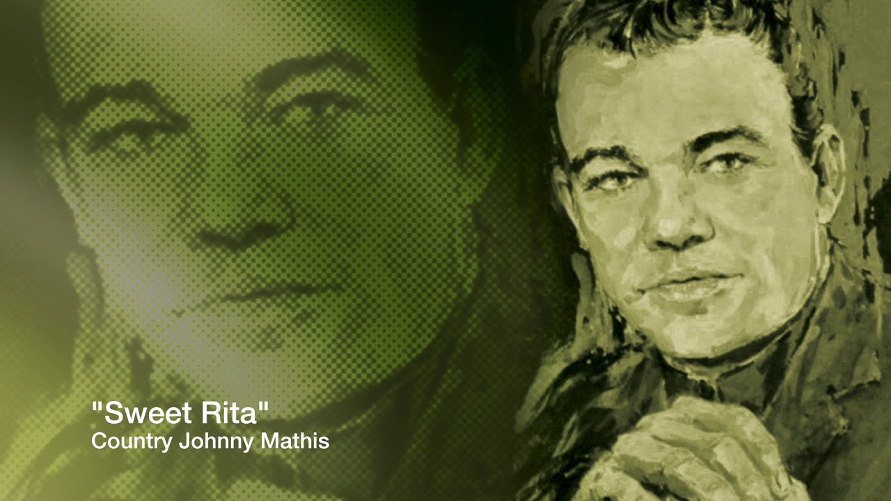 "Sweet Rita" | Country Johnny Mathis | 1969 RCA Victor Studio - YouTube