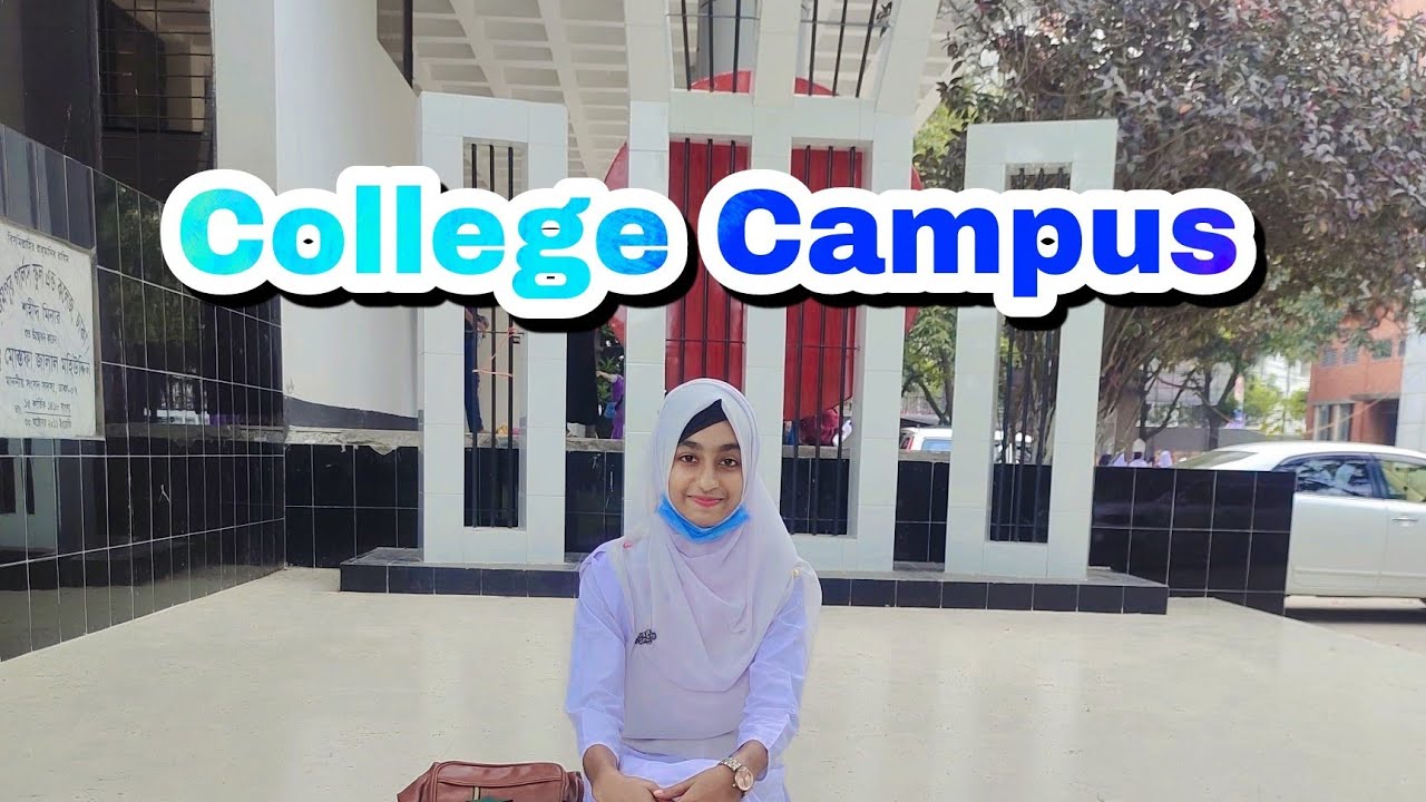 My College Campus 💚🤍 #Azimpur_Govt_Girls_School_&_College #Barishallia ...