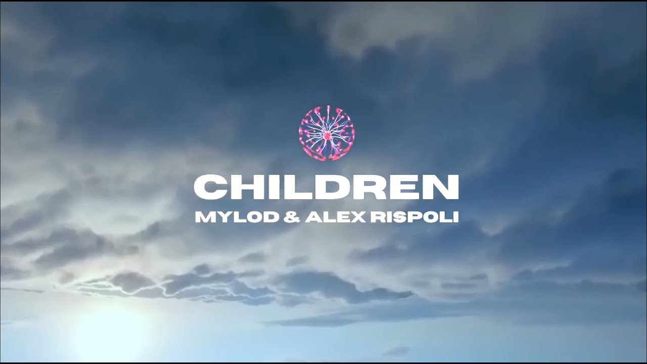 Mylod & Alex Rispoli Children (Official Video) - YouTube