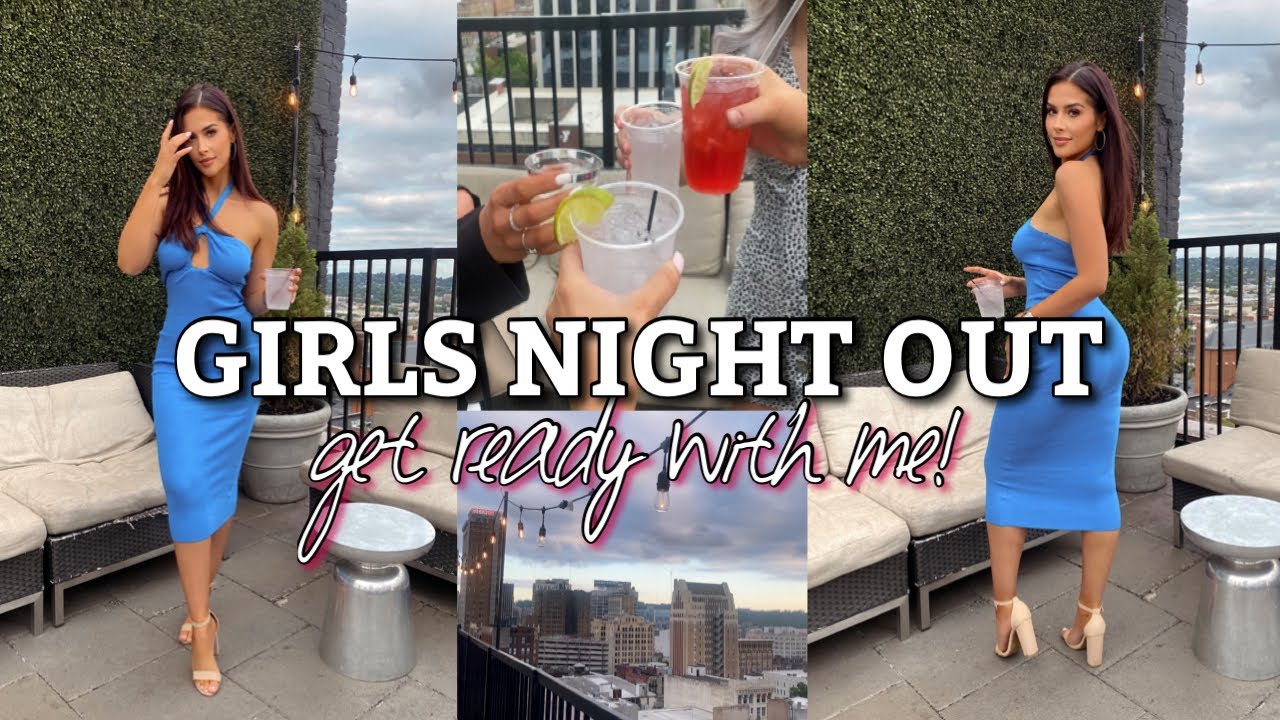 GIRLS NIGHT OUT VLOG: GRWM | makeup, hair, outfit & more! - YouTube