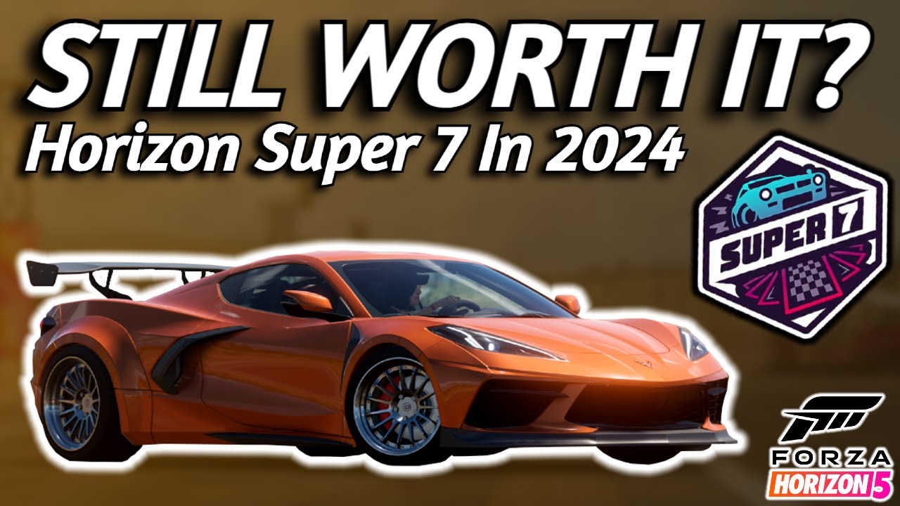 Attempting The SUPER 7 In 2024.. (Forza Horizon 5) - YouTube