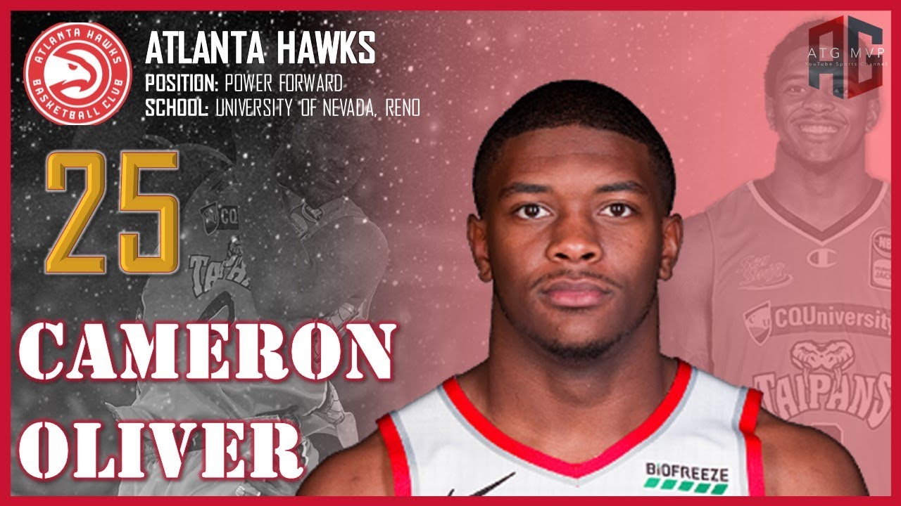 ATLANTA HAWKS: Cameron Oliver ᴴᴰ - YouTube
