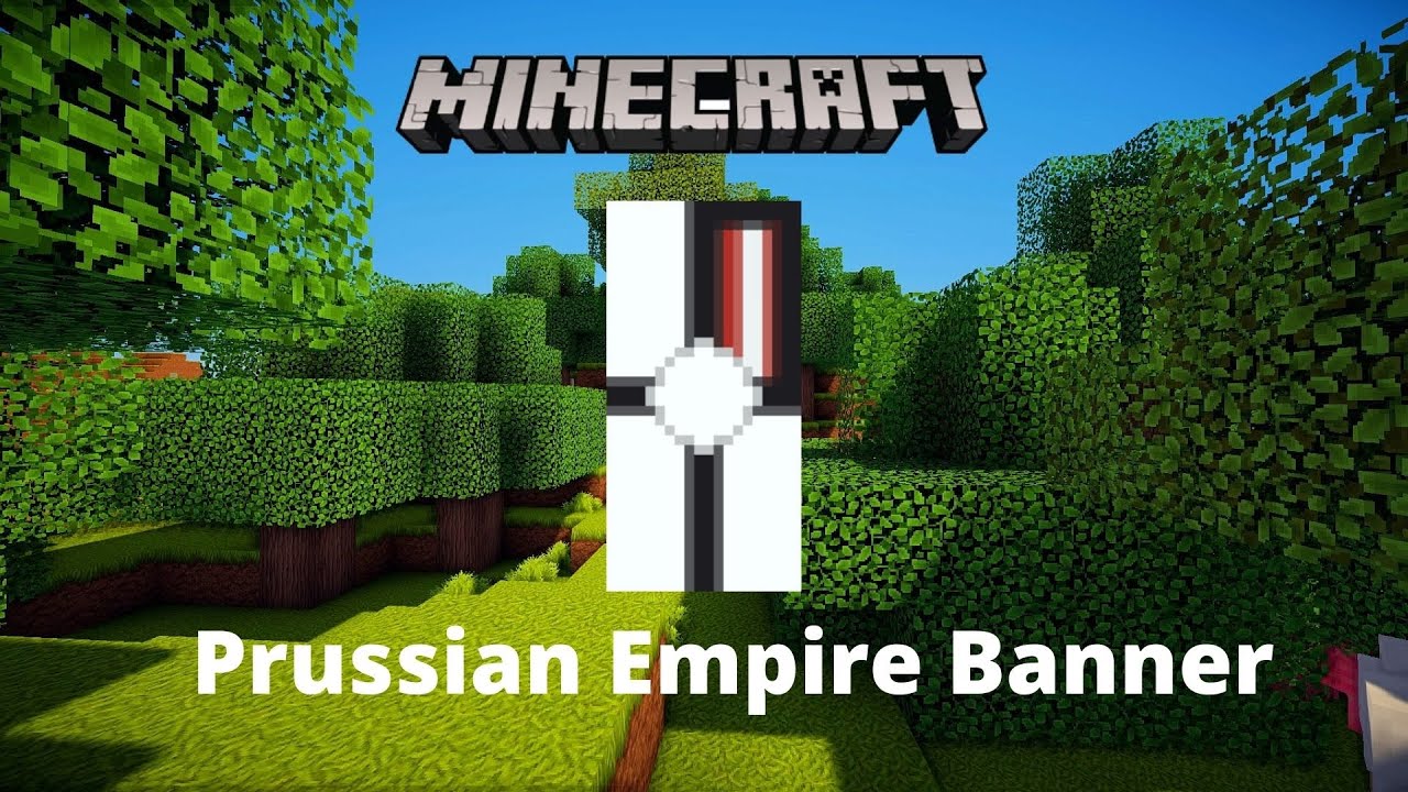 Minecraft - Prussian Empire Banner - YouTube